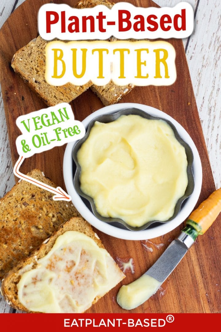 Best Homemade Cauliflower Vegan Butter - EatPlant-Based