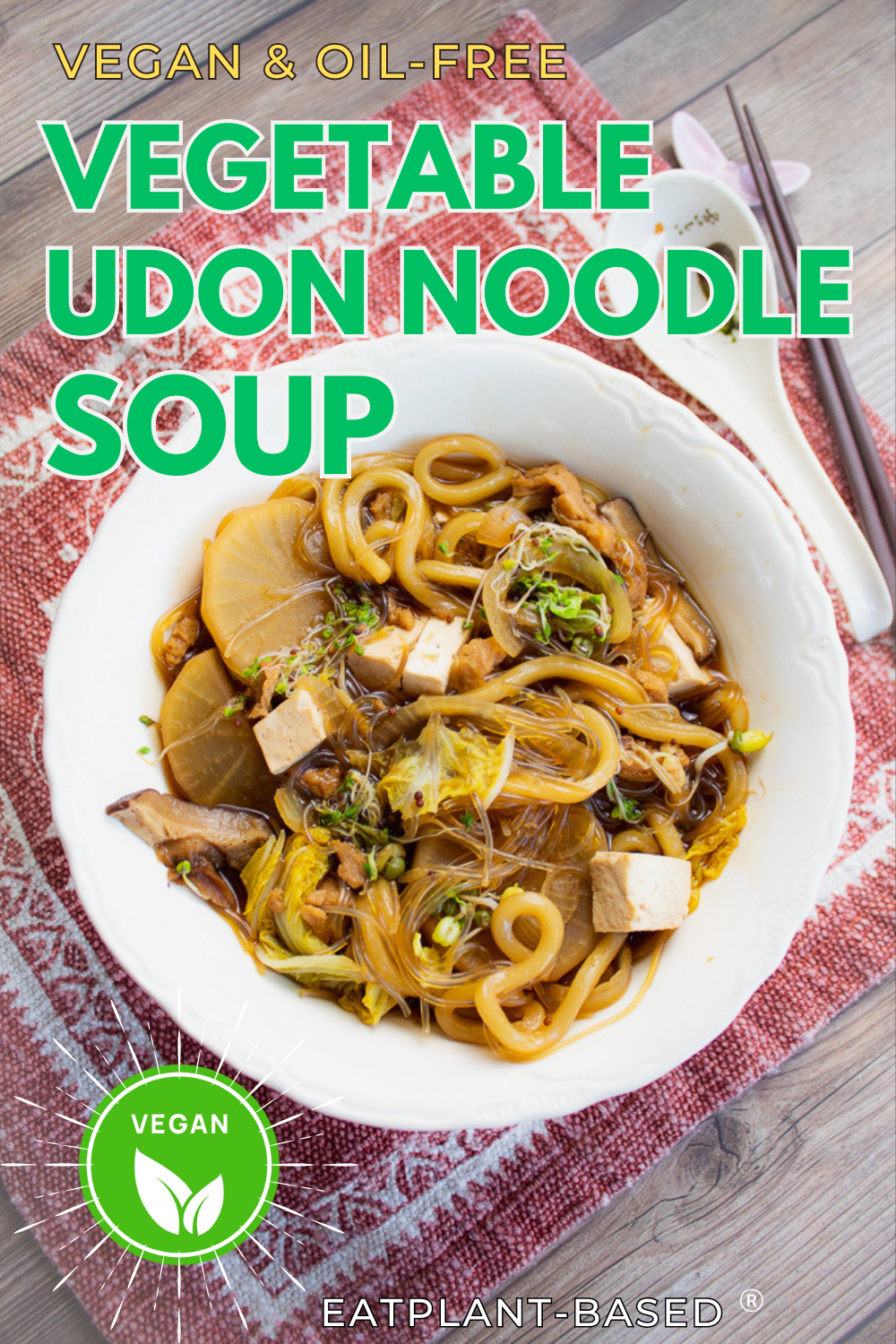 Vegetable Udon Noodle Soup - EatPlant-Based